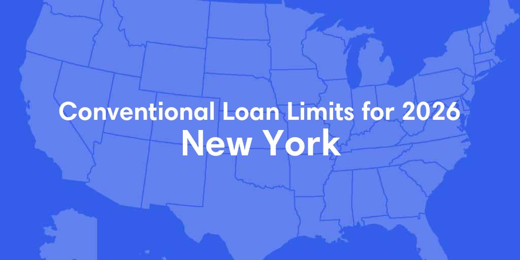 New York Conventional Loan Limits for 2026