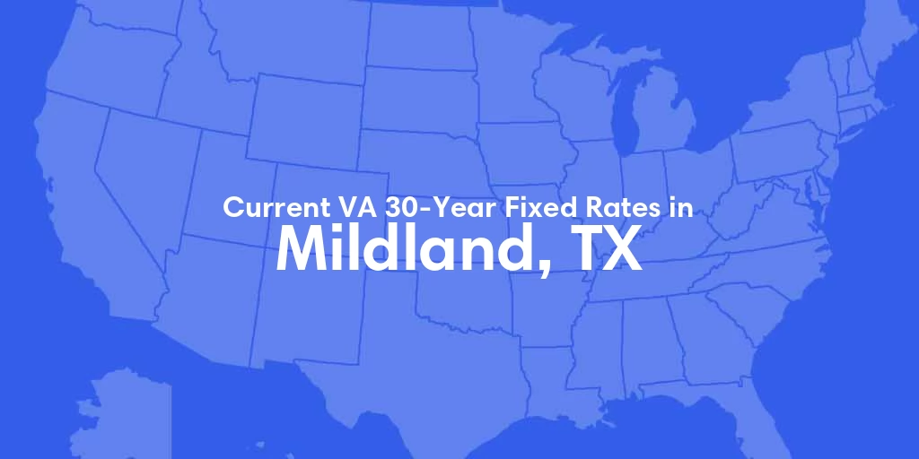 Compare Today's VA 30-Year Fixed Mortgage Rates in Mildland, TX